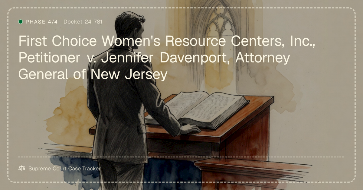 First Choice Women's Resource Centers, Inc., Petitioner v. Jennifer ...